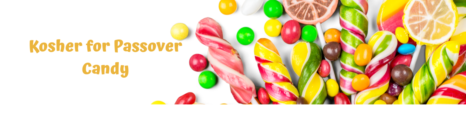 Kosher for Passover Candy – The Kosher Hub – Find the Best Kosher Foods ...