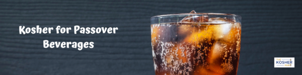 Kosher for Passover Drinks – The Kosher Hub – Find the Best Kosher ...